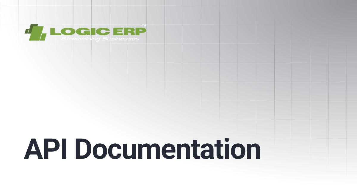 API Documentation | Logic ERP Docs