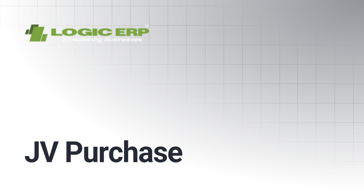 JV Purchase | Logic ERP Docs