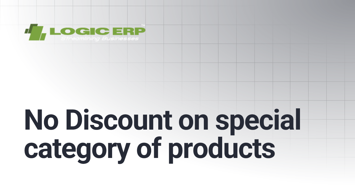 No Discount on special category of products | Logic ERP Docs