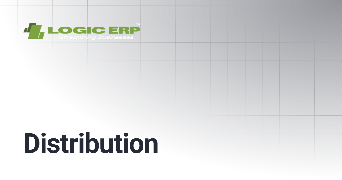 Distribution | Logic ERP Docs